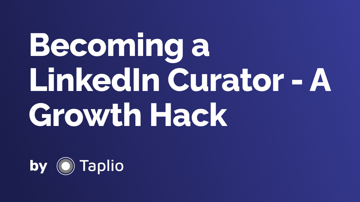 LinkedIn Content Curator: LinkedIn hacks to boost your authority and generate more leads.